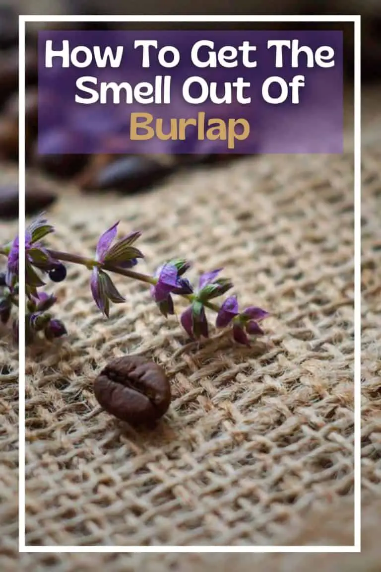 How To Get The Smell Out Of Burlap? | OdorAnswers.com